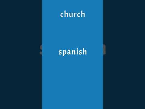 How do you say church in Spanish?