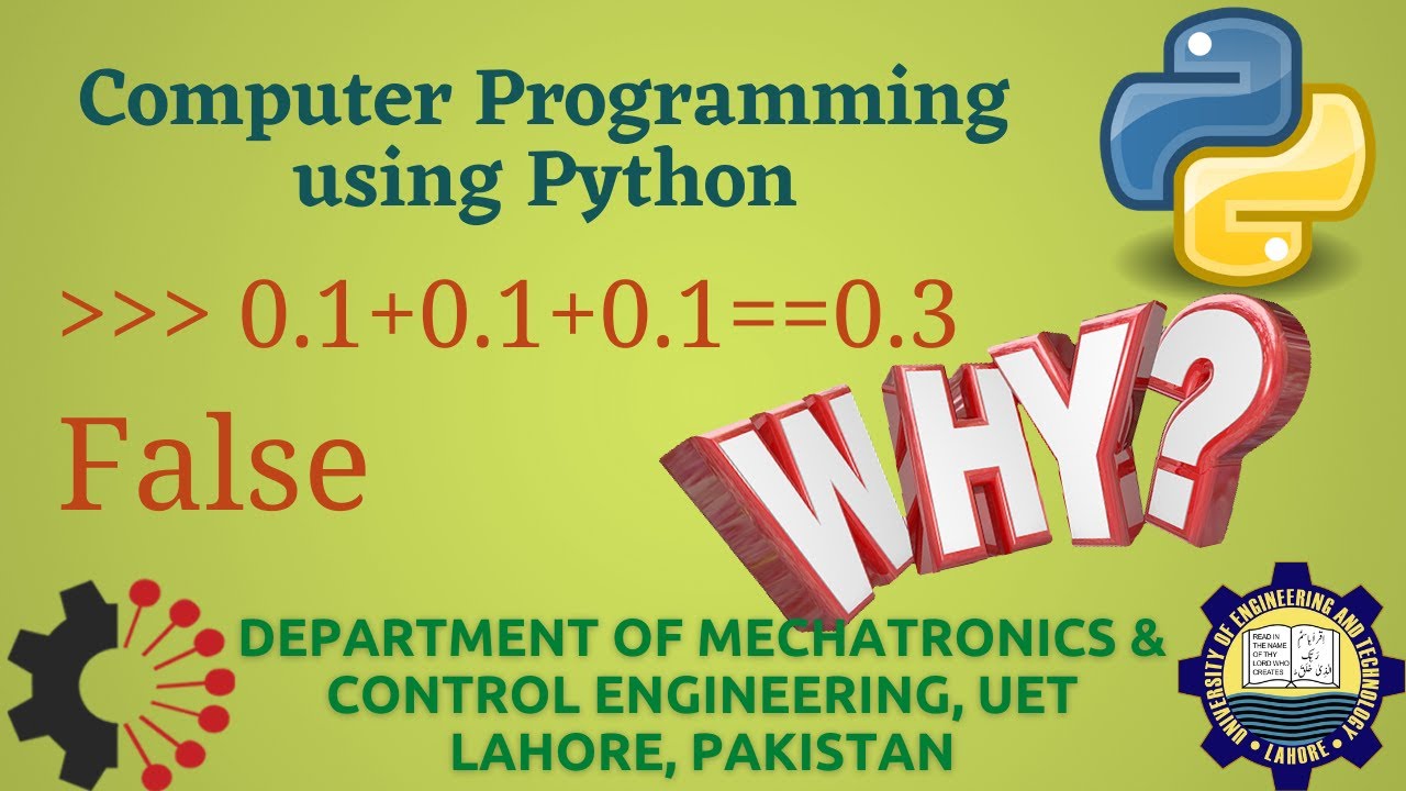 [Python Programming Basics to Advanced] : Floating Point Arithmetic Limitations | Pre Lab08