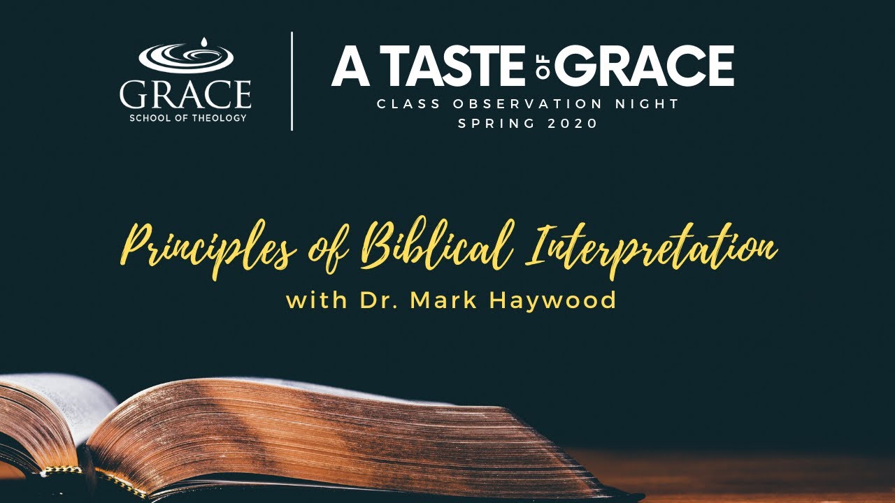 [Taste of Grace Class Observation Night] Principles of Biblical Interpretation Day 2