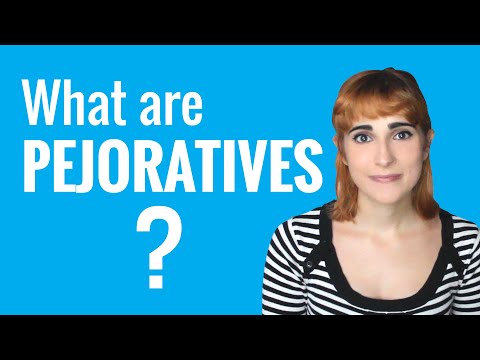 Spanish Ask a Teacher with Rosa - What are Pejoratives?