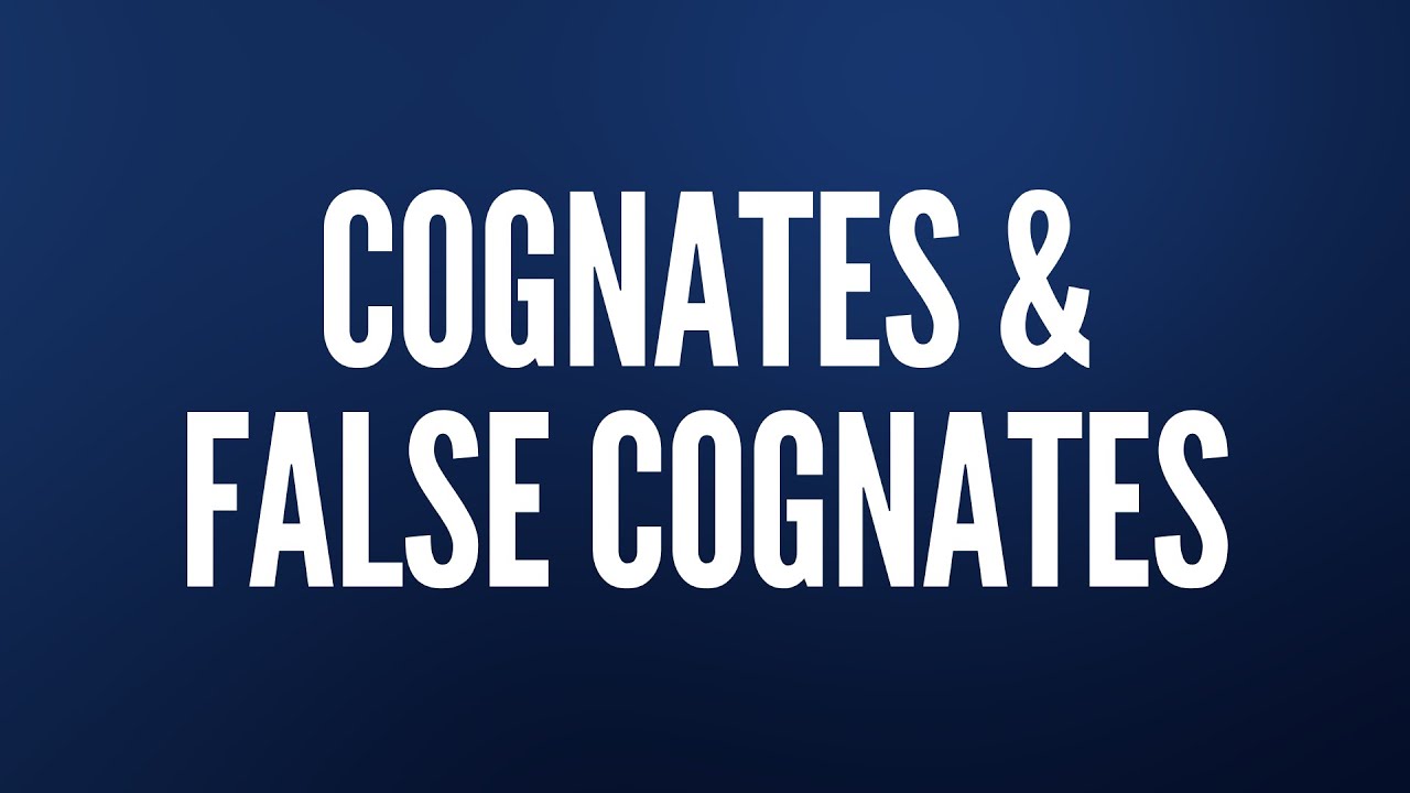Cognates & False Cognates | Jerry Mill #08