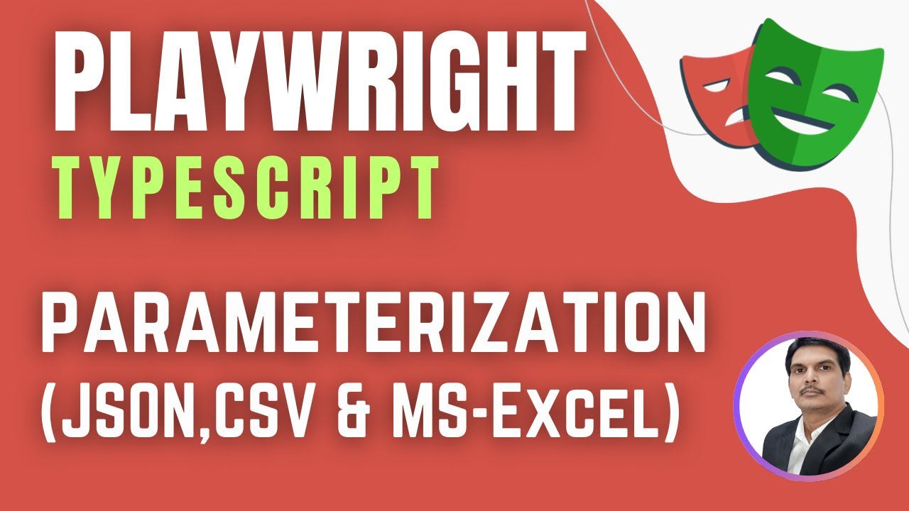 Playwright with TypeScript | Parameterization | Data Driven Testing | JSON, CSV & Excel (Session 18)