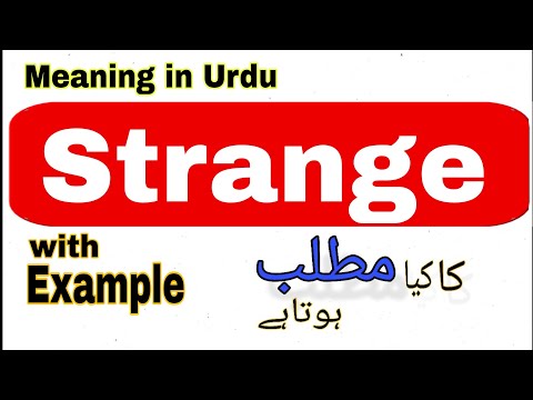 Strange meaning in Urdu/Hindi | Strange ka matlab Kya hota hai |What is the meaning of Strange