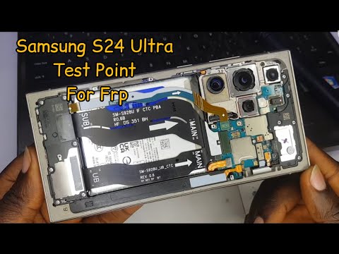 Samsung Galaxy S24 Ultra Test Points For Frp Remove