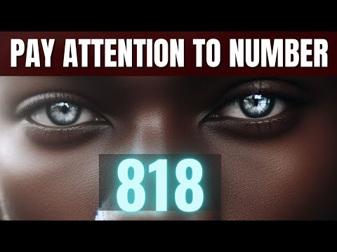 Why You're Seeing 818 | Angel Number 818 Meaning Love - Twin Flame, Bible Verse