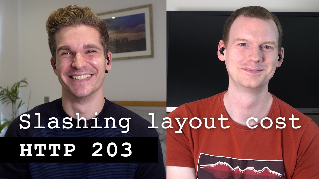 Slashing layout cost with content-visibility - HTTP 203
