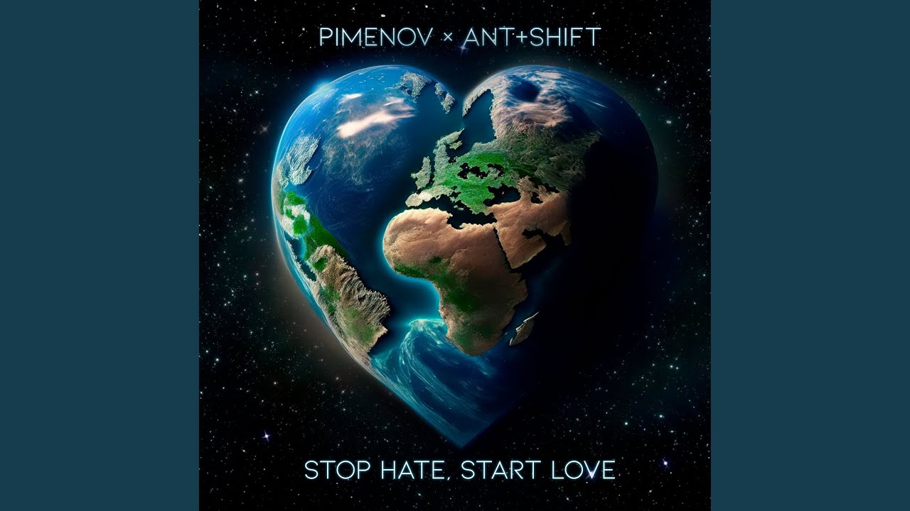 Stop Hate, Start Love (Extended Mix)