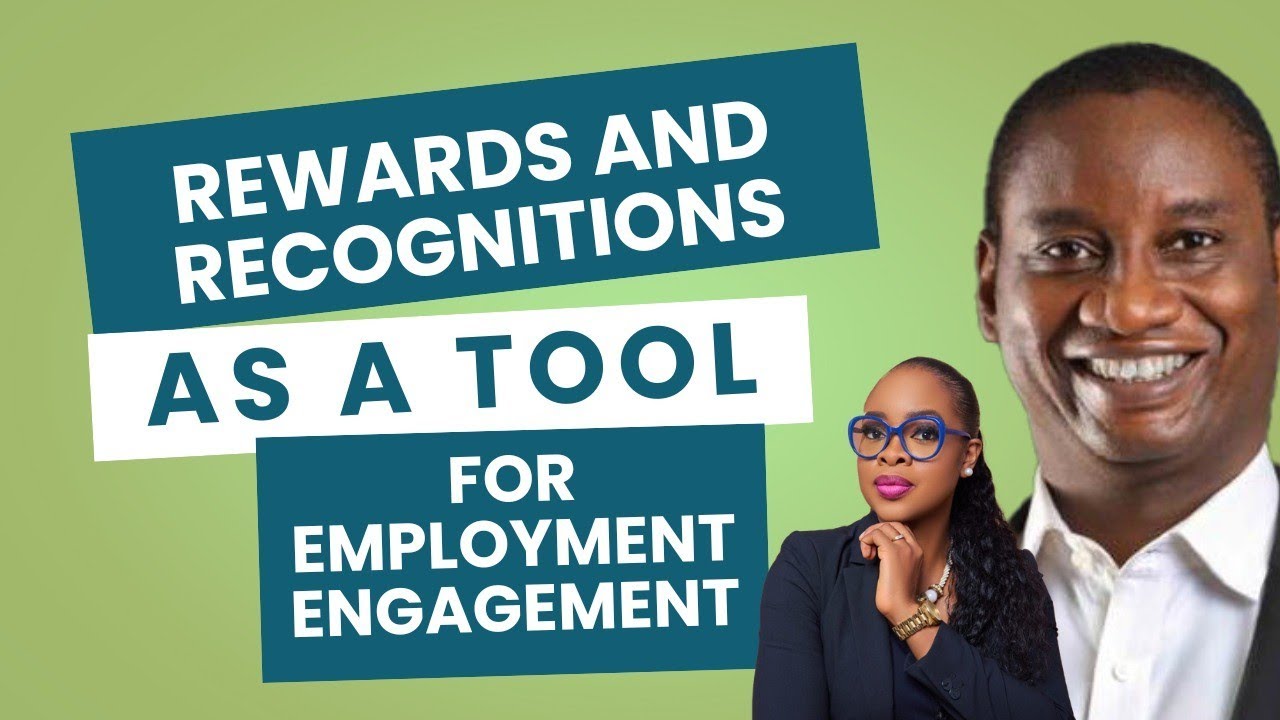 REWARD AND RECOGNITION AS A TOOL FOR EMPLOYEE ENGAGEMENT