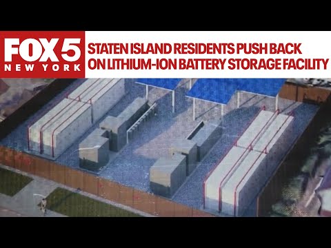 Staten Island residents push back on Lithium-Ion battery storage facility