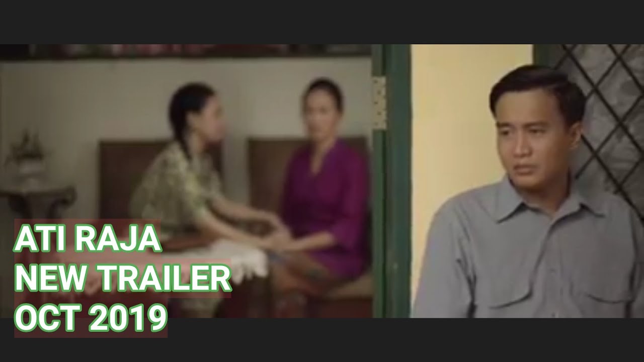 Ati Raja - Sinopsis, Pemain, OST, Episode, Review