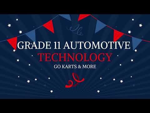 Grades 10 11 12 Automotive Technology