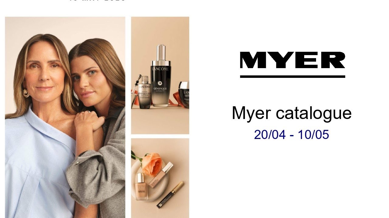Myer catalogue  20/04 - 10/05