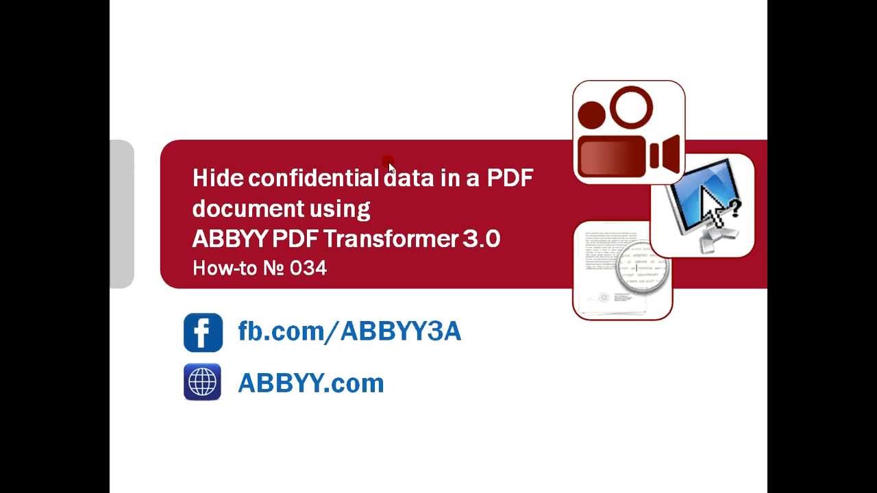 How-to No. 34 — Hide confidential data in a PDF with ABBYY PDF Transformer.