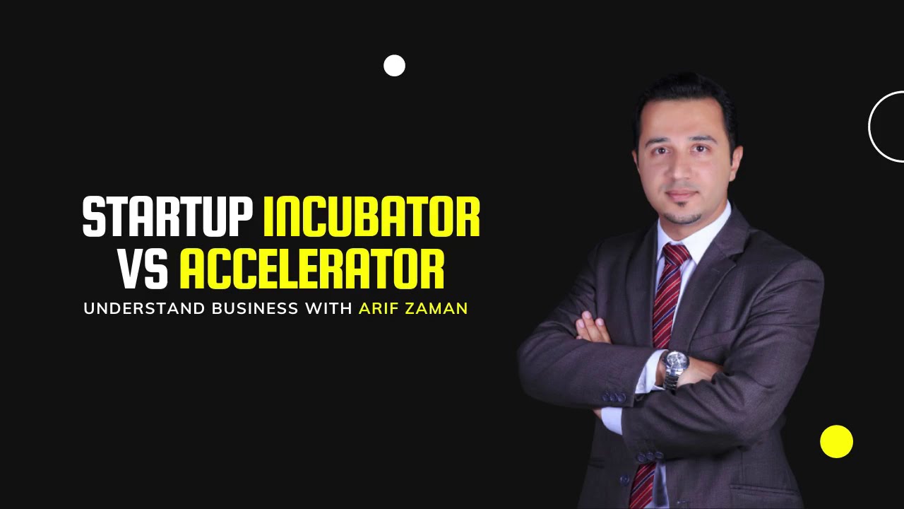 Startup Incubator vs Startup Accelerator