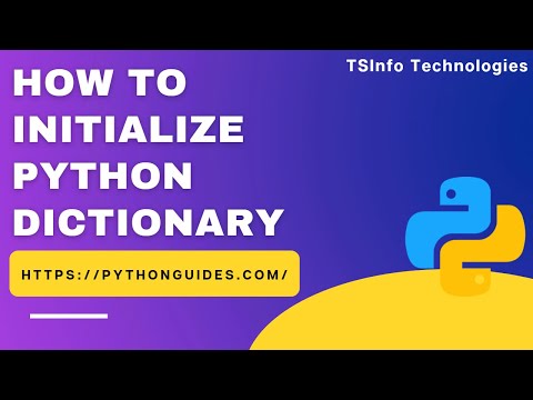 How to initialize Python Dictionary | Python Dictionary Initialization