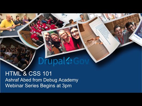 Drupal4Gov Webinar Series: HTML and CSS 101 with Debug Academy
