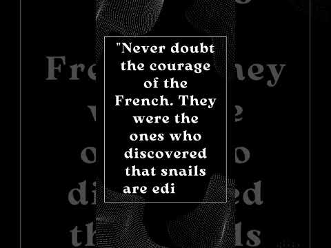 Never doubt the courage of the French #shorts #quotes
