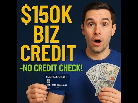 How I Got $150,000 In Business Credit With No Credit Check!