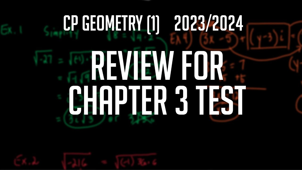 CP Geometry (1) Review for Chapter 3 Test