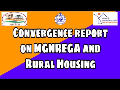 Convergence report on mgnrega and rural Housing Schemes | by MR_OM