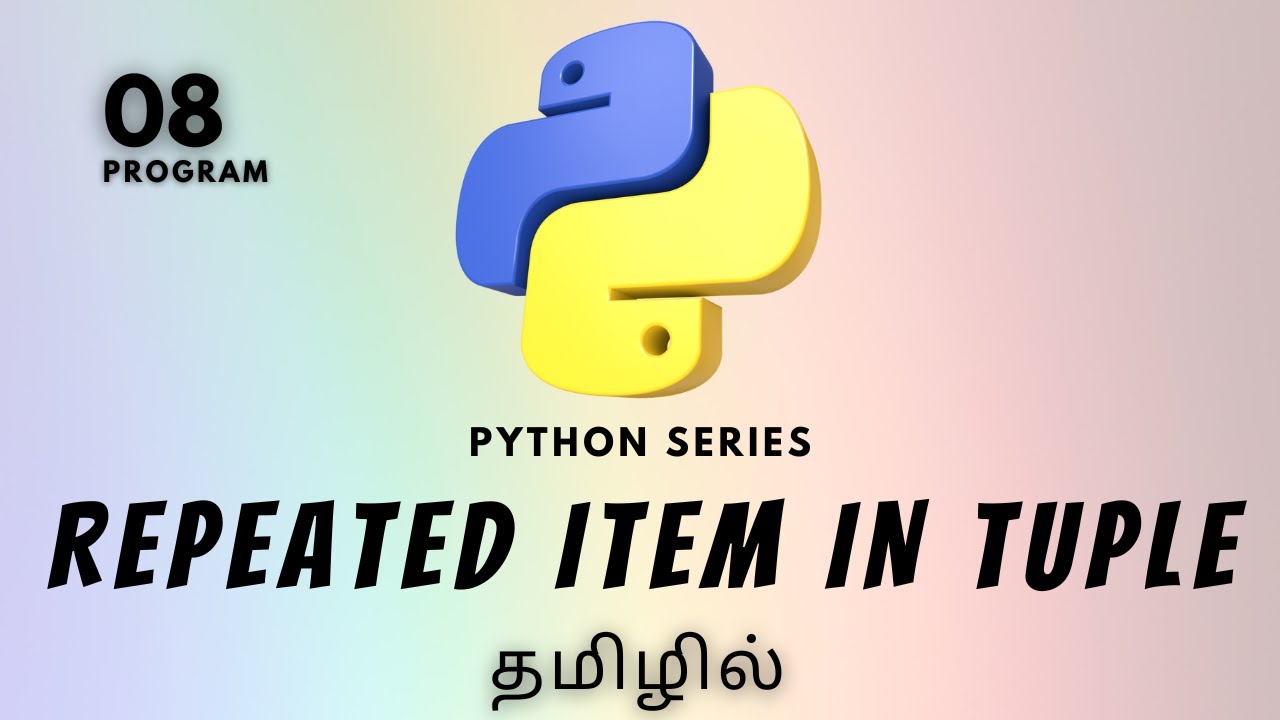 Repeated Item in Tuple Using Python | Python Programming Practice Exercise in Tamil | #python
