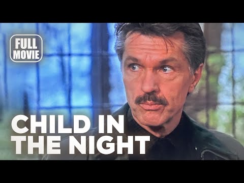 🎥️ Drama Movie: Child in the Night (1990) English Full Movie | Watch Boldly!