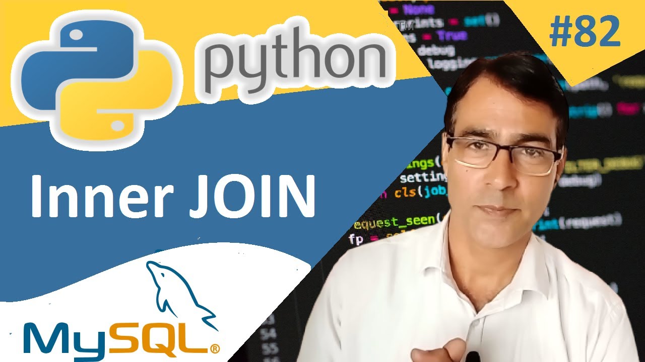 Inner Join in Python MySQL | Python with MySQL | Python tutorial for beginners - 82