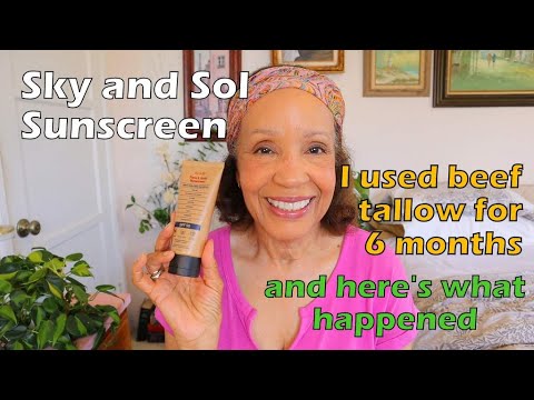 Sky and Sol Sunscreen Review  SPF 50 | Benefits of Beef Tallow for Your Skin & My Skincare Routine