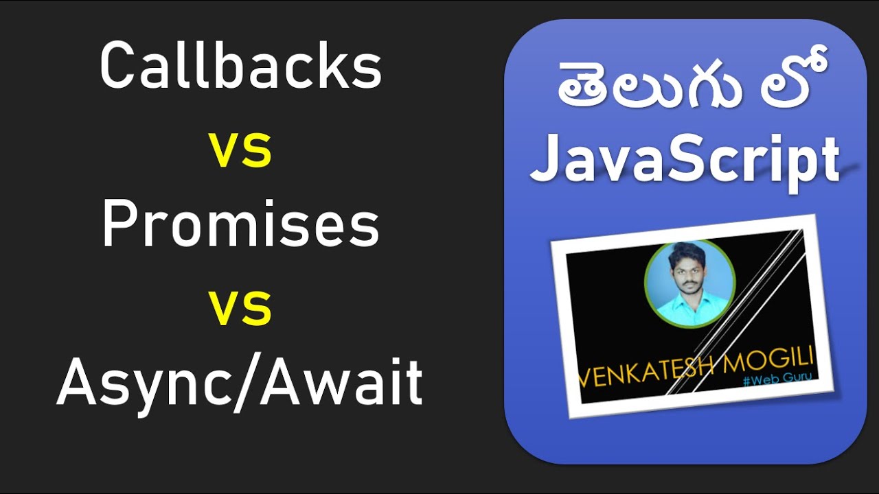 Understanding Callbacks Promises And Async Await In Javascript