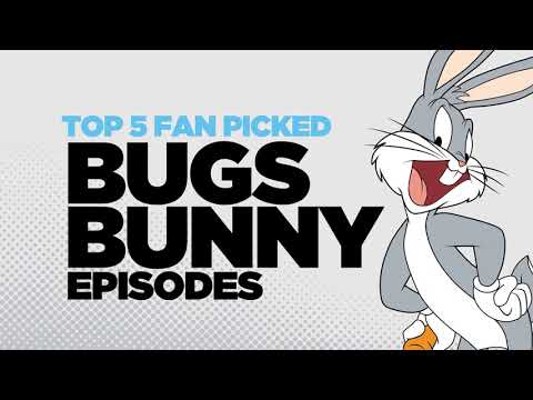 Top 5 Fan Picked Bugs Bunny Episodes