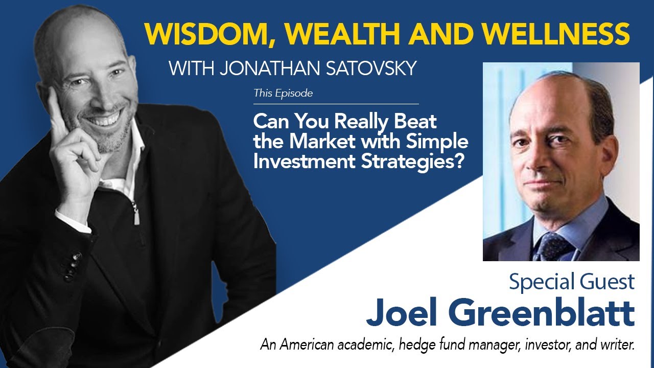 Jonathan Satovsky Interviews Joel Greenblatt