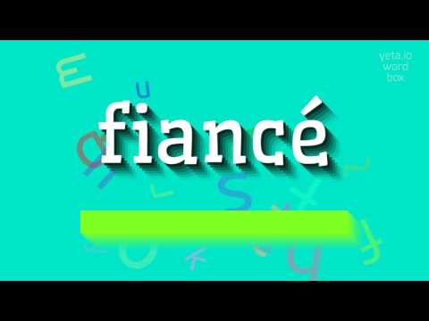 How to say "fiancé"! (High Quality Voices)
