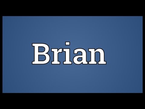 Brian Meaning