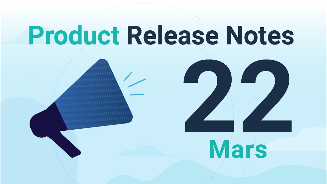 Product Release Notes 22 Mars (NO)