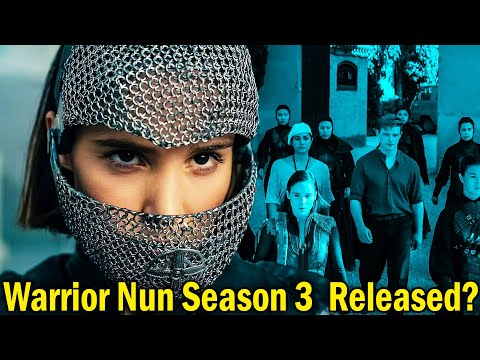 Warrior Nun Season 3 Release Date