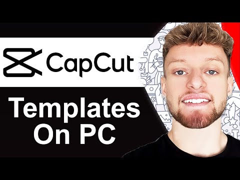 How To Use CapCut Templates on PC - Full Guide