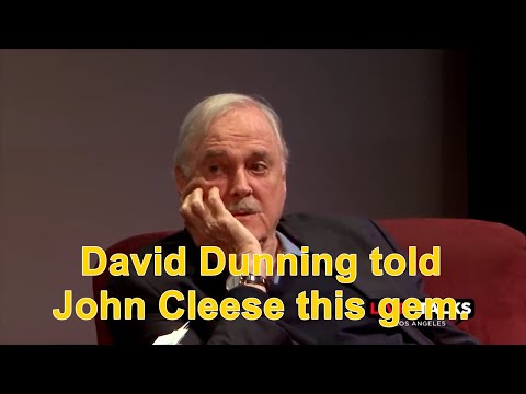 A different take on the Dunning & Kruger effect told to John Cleese by Dunning himself