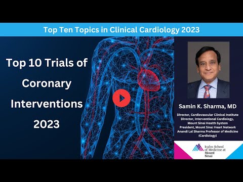 Top 10 Trials of Coronary Interventions 2023 - Dr. Sharma