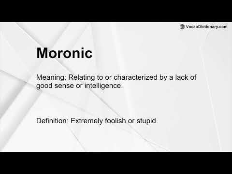 Moronic Meaning