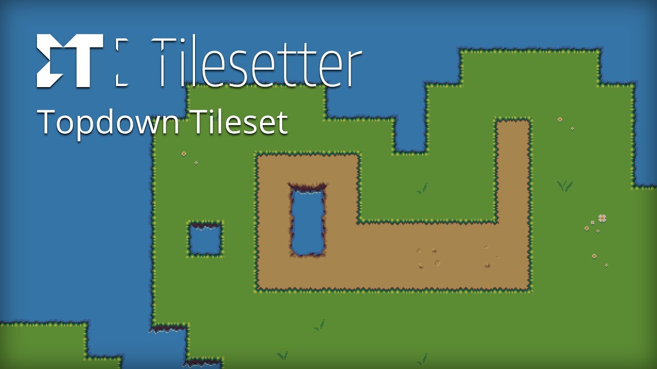 Tilesetter Tutorial - Topdown Tileset
