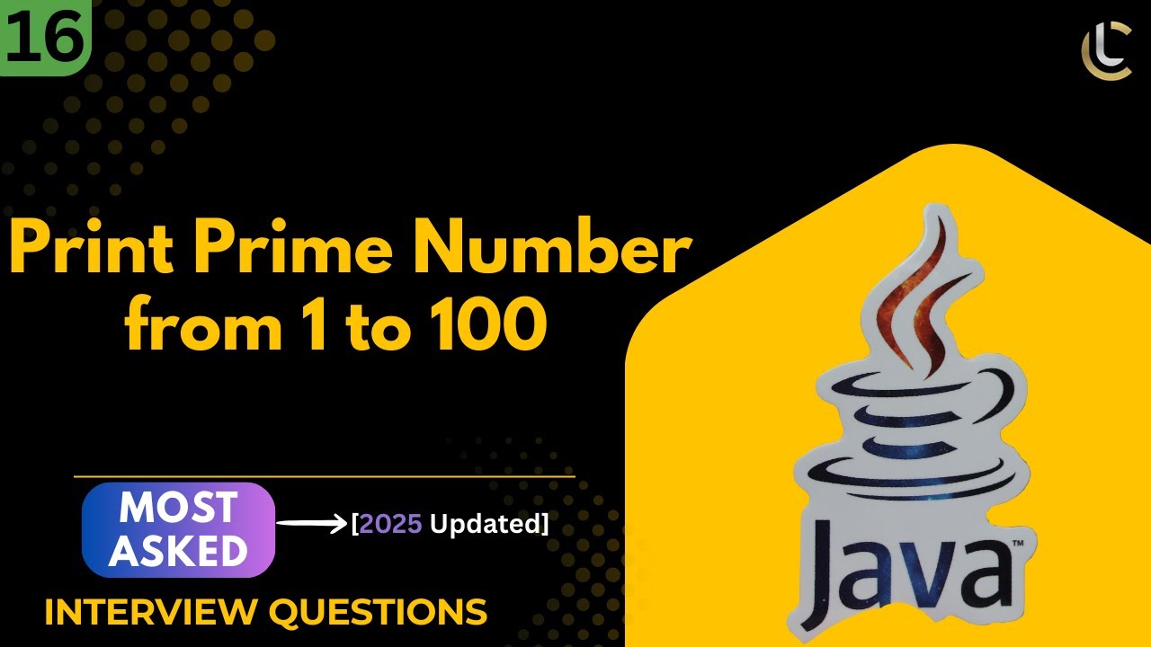 Print all prime numbers between 1 to 100 in java  | Step-by-Step Explanation