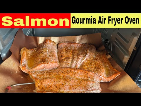 Salmon Fillet, Gourmia Digital French Door Air Fryer Oven Recipe