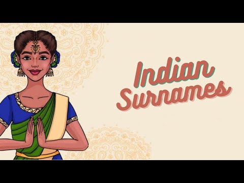 Indian Surnames - Indian naming convention