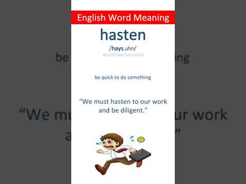 English meaning of hasten | Word of the day