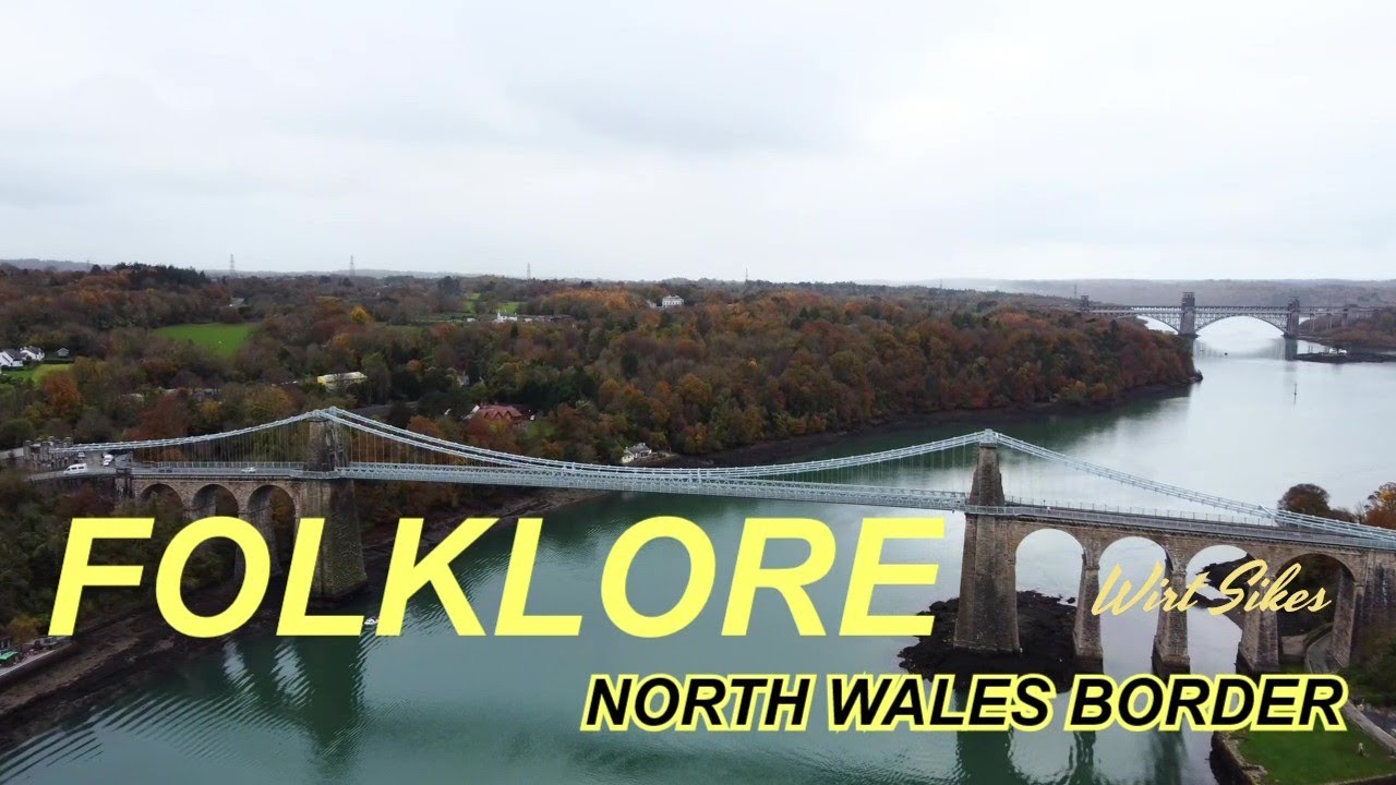 Folklore from the North Wales Border Wirt Sikes