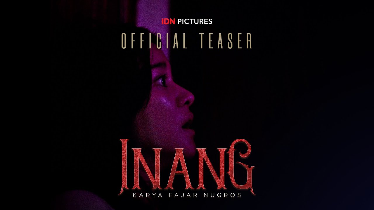 Sinopsis Film 'Inang', Film Horor Karya Fajar Nugros yang Mengangkat ...