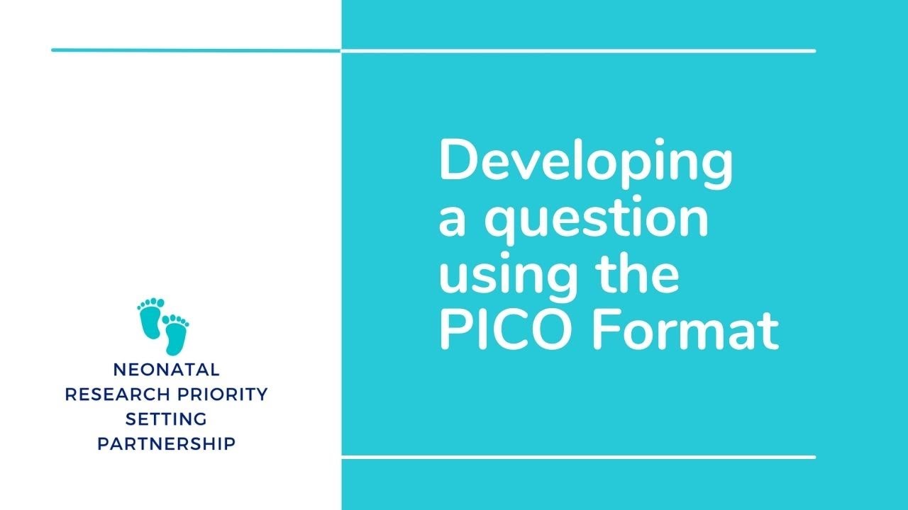 Developing a Question Using the PICO Format