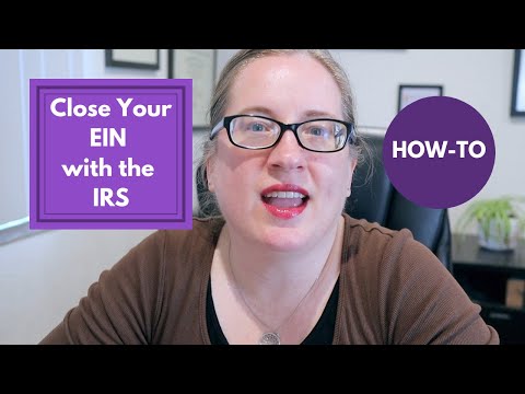 How to Cancel Your EIN | how to close your EIN account with the IRS