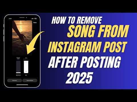 How to Remove Song from Instagram Post after Posting | 2025