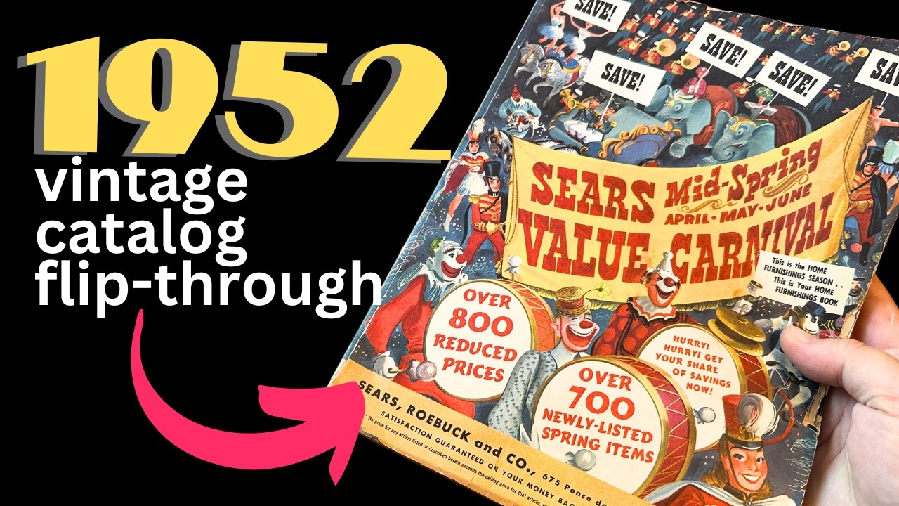 NOSTALGIC 1952 Vintage Catalogue Flip Through: Sears Roebuck & Co
